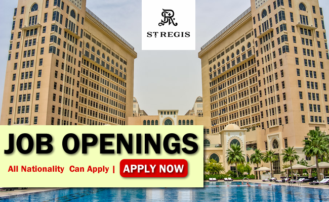 The St. Regis Doha Job Opportunities - aJoboo